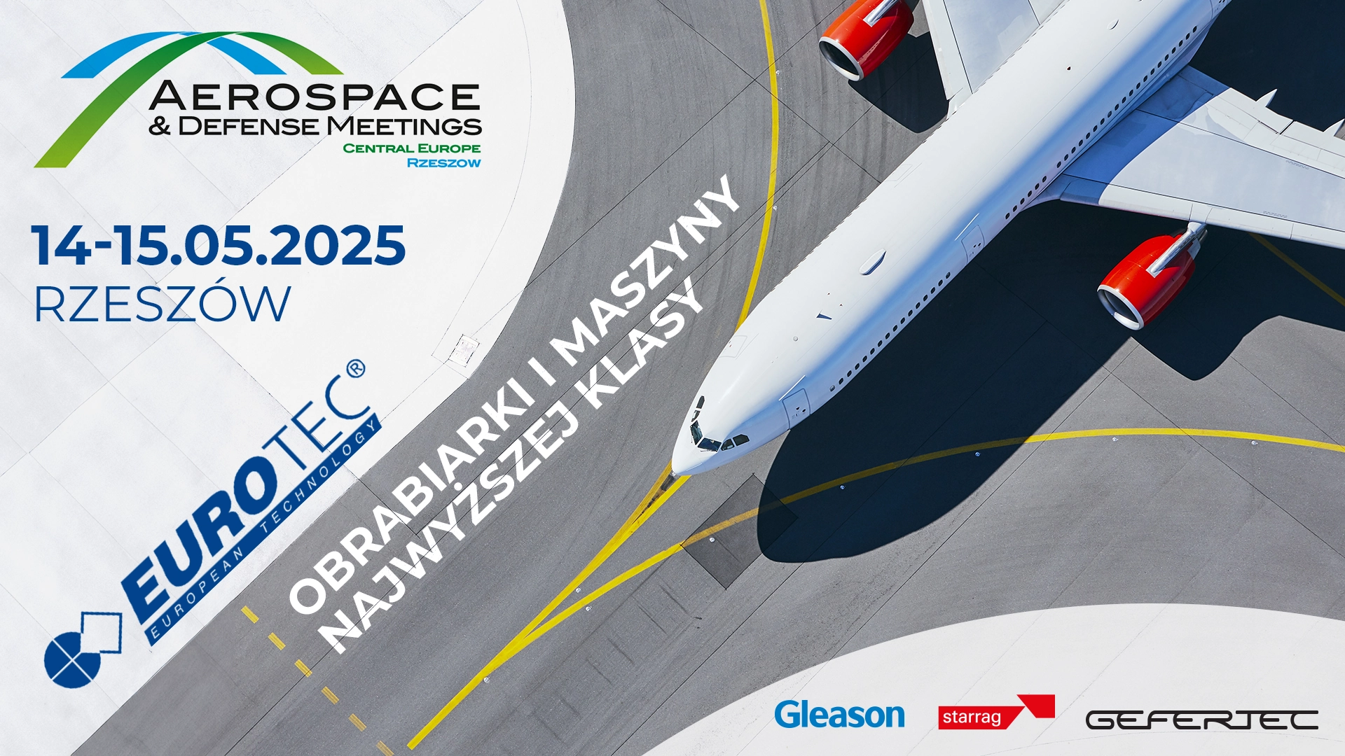 AEROSPACE AND DEFENSE MEETINGS Rzeszów - Eurotec